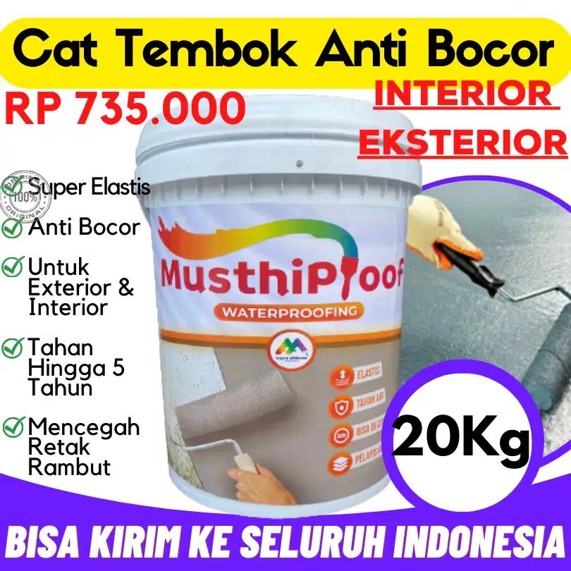Cat Anti Bocor Musthi Floor 20kg Harga Pabrik Waterproof - Perlengkapan ...